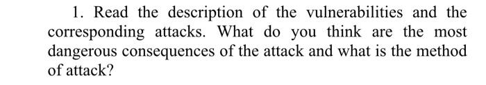 Solved 1. Read the description of the vulnerabilities and | Chegg.com