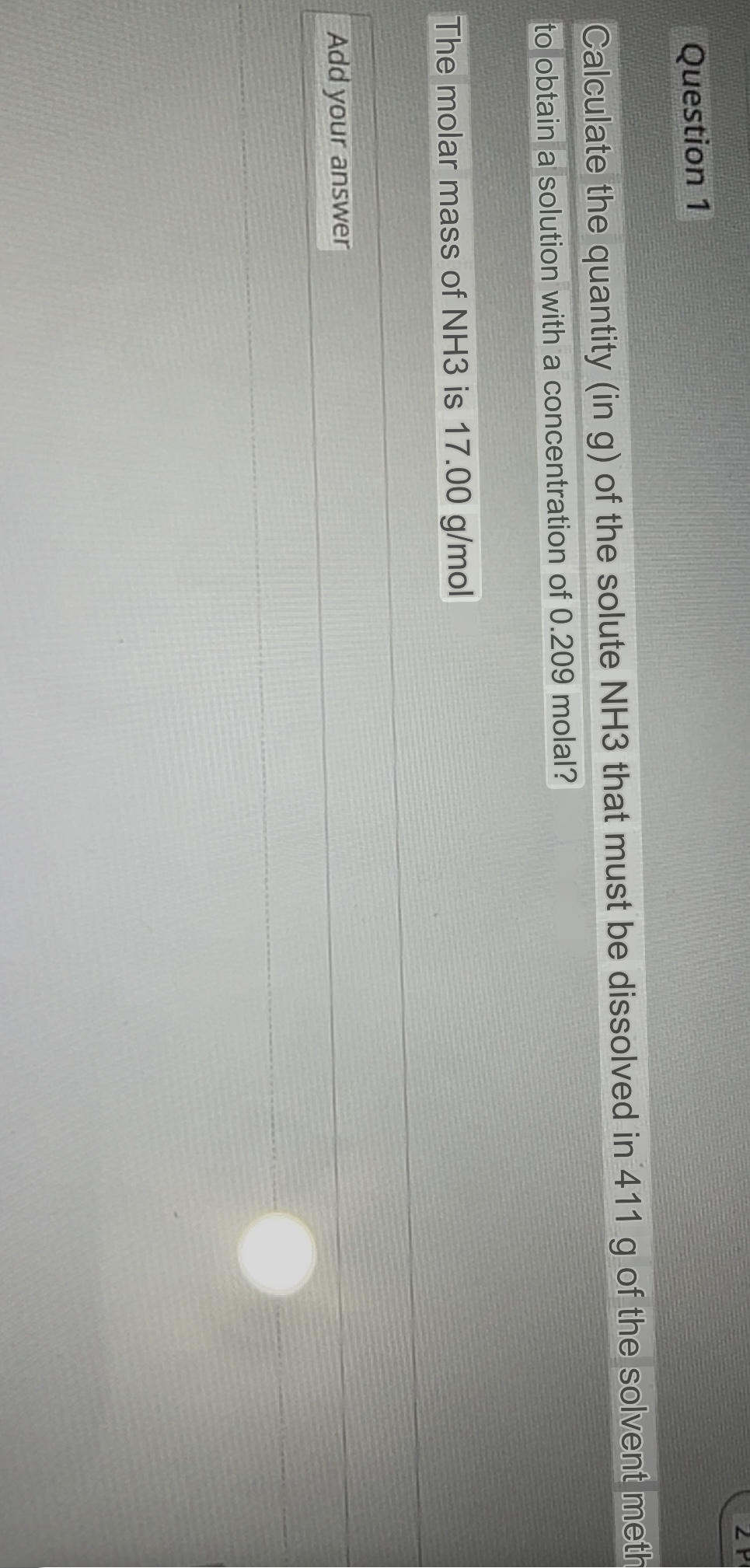 Solved Question 1Calculate the quantity (in g ) ﻿of the | Chegg.com
