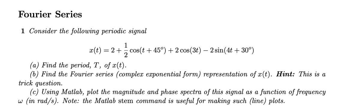 Solved Fourier Series1 ﻿Consider the following periodic | Chegg.com