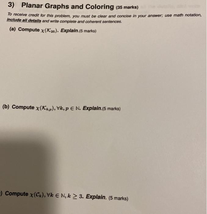 Solved 3) Planar Graphs and Coloring (35 marks) To receive | Chegg.com