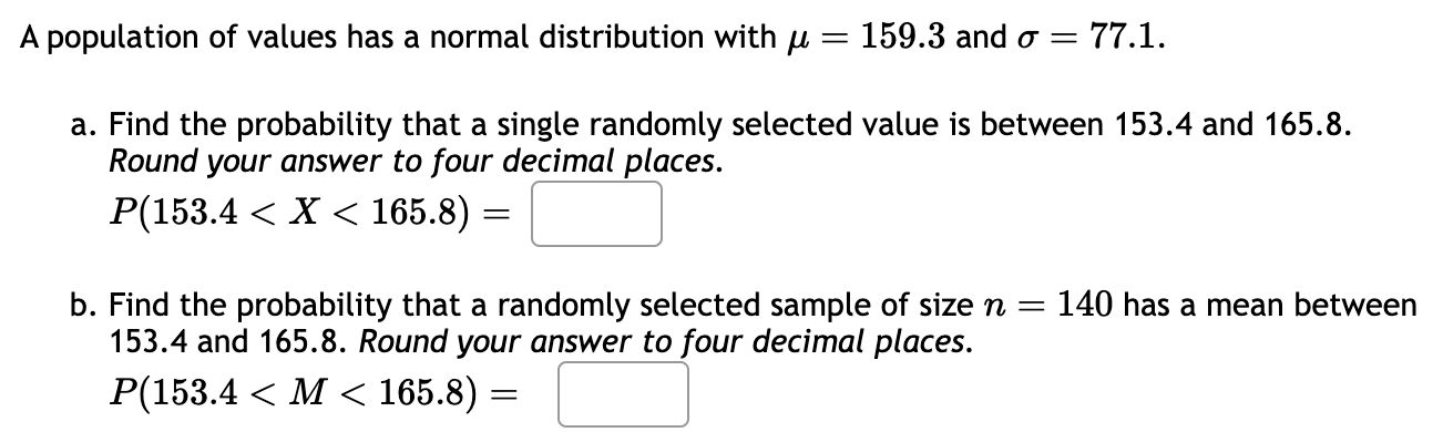 Solved A population of values has a normal distribution with | Chegg.com