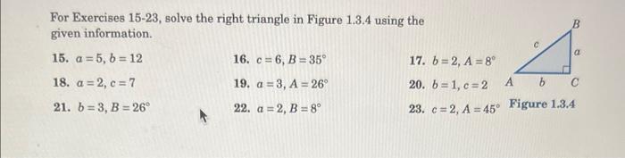 Solved For Exercises 15-23, solve the right triangle in | Chegg.com