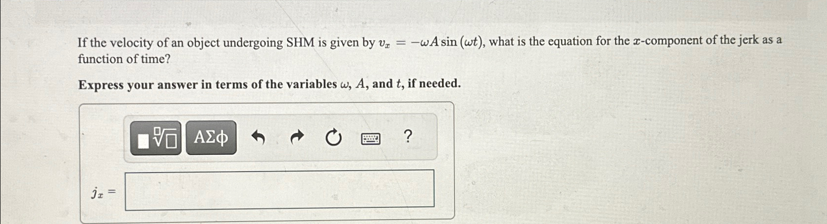 Solved If the velocity of an object undergoing SHM is given | Chegg.com