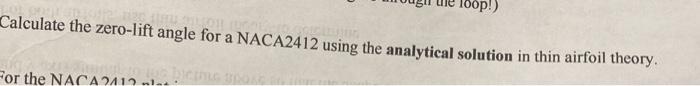 Solved oop!) Calculate the zero-lift angle for a NACA2412 | Chegg.com