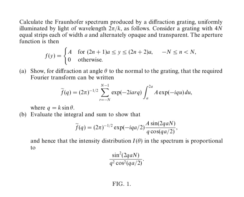 Solved Calculate the Fraunhofer spectrum produced by a | Chegg.com