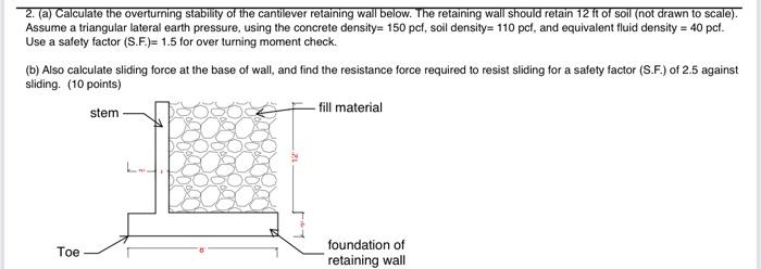 Solved (a) Calculate the overturning stability of the | Chegg.com