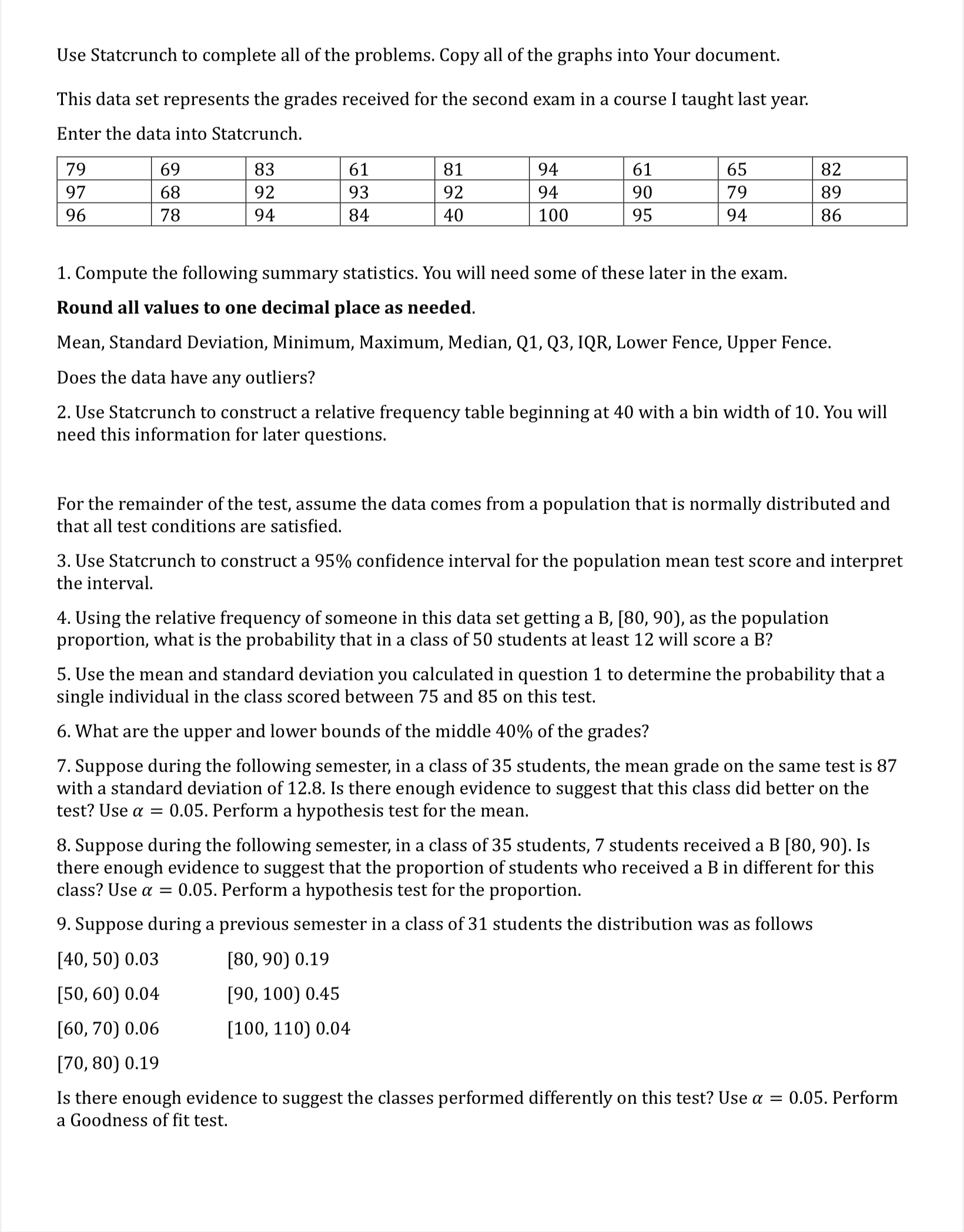 Solved Use Statcrunch to complete all of the problems. Copy | Chegg.com