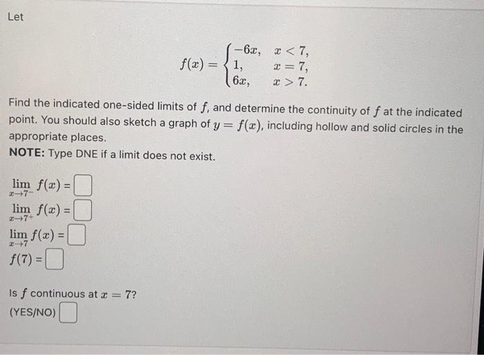 Solved f(x)=⎩⎨⎧−6x,1,6x,x 7 Find the indicated | Chegg.com
