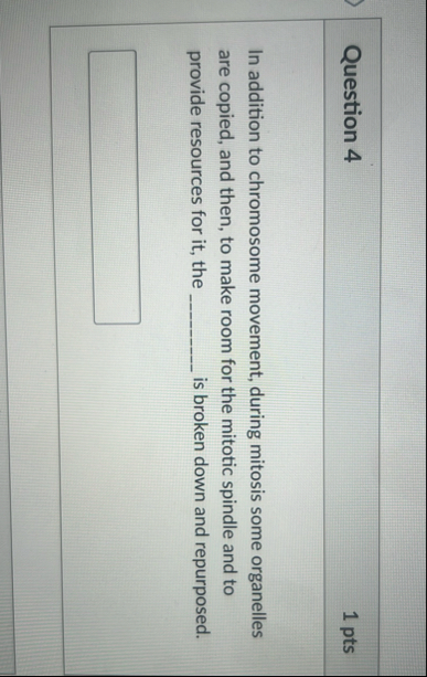 Solved Question 41 ﻿ptsIn addition to chromosome movement, | Chegg.com