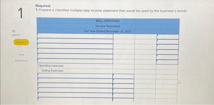 Solved I need answers for 1. classified multiple-step income | Chegg.com