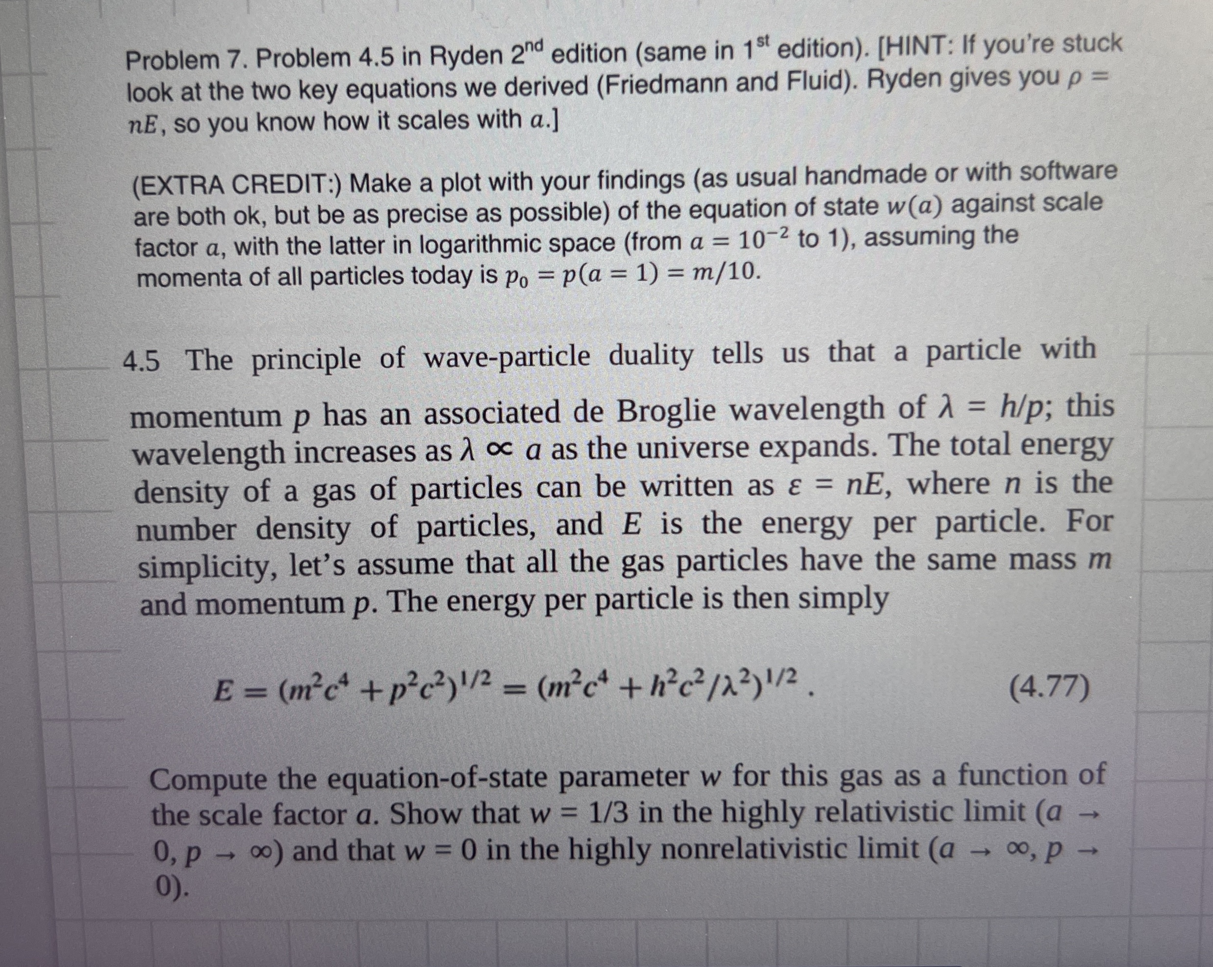Solved Problem 7. ﻿Problem 4.5 ﻿in Ryden 2nd ﻿edition (same | Chegg.com