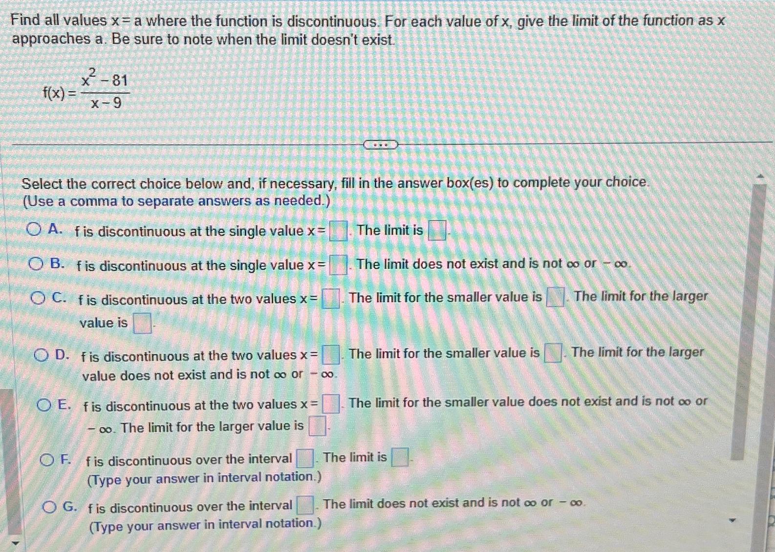 Solved Find all values x=a where the function is | Chegg.com