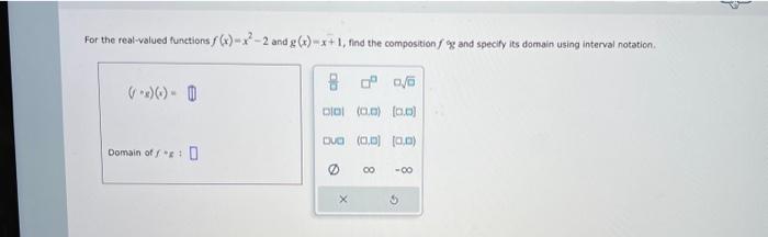 Solved For the real-valued functions f(x)=x2−2 and g(x)=x+1, | Chegg.com