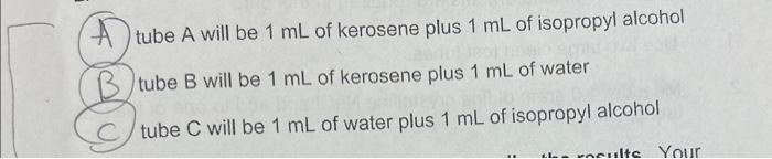 Solved Part C: Miscibility of Liquids go with non Kerosene | Chegg.com