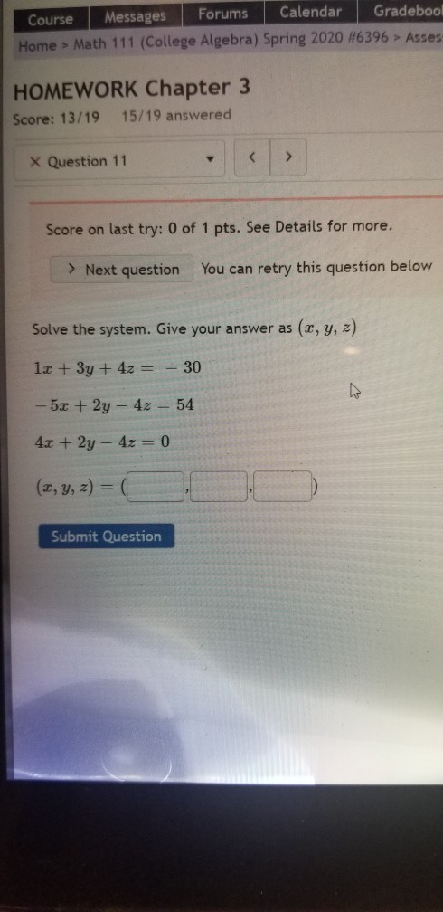 Solved Course Messages Forums Calendar Gradebool Home > Math | Chegg.com
