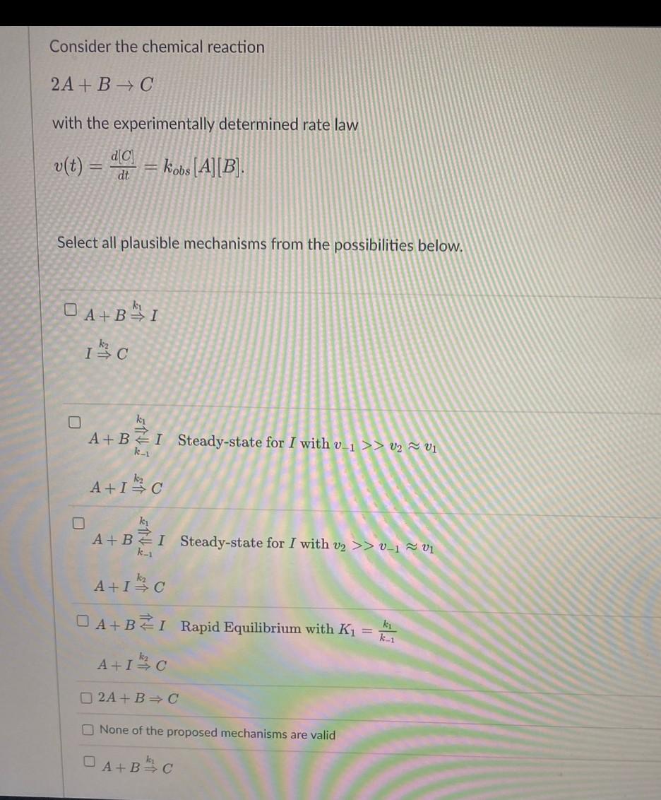 Solved Consider the chemical reaction 2A+B→C with the | Chegg.com