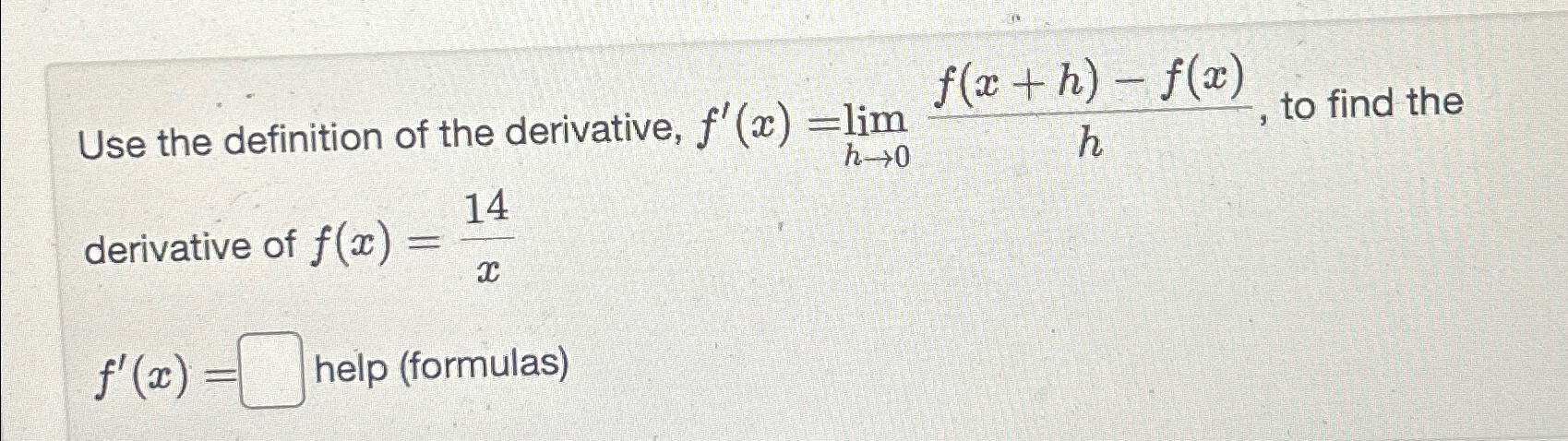 Solved Use the definition of the derivative, | Chegg.com