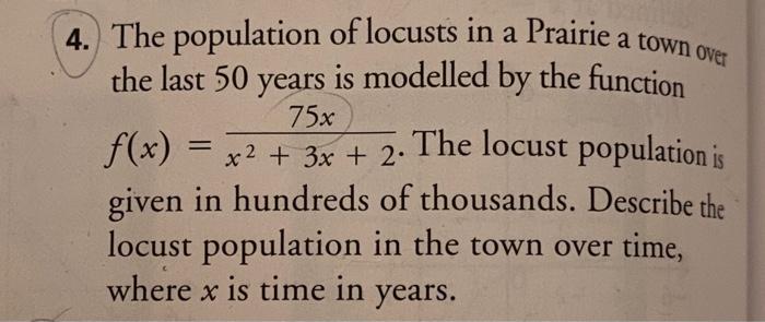 Solved 4. The population of locusts in a Prairie a town oven | Chegg.com