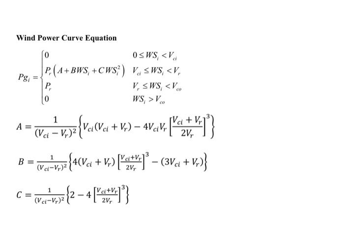 Solved 2. Graph the wind power curve for the wind turbine | Chegg.com
