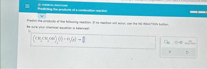 Solved OCHEMICAL REACTIONS Predicting the products of a | Chegg.com
