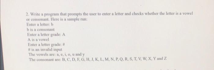 Solved 2. Write a program that prompts the user to enter a | Chegg.com