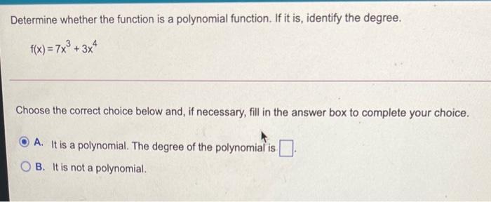Solved Determine whether the function is a polynomial | Chegg.com
