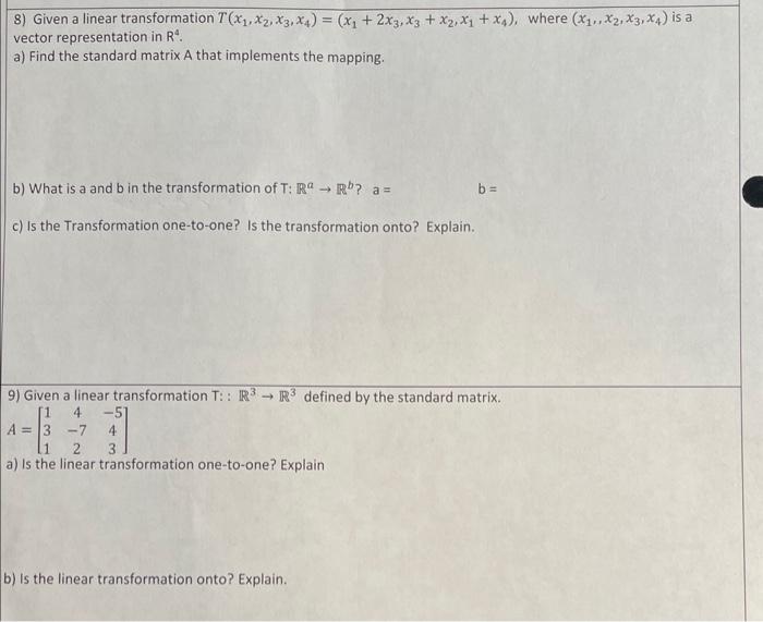 Solved 8) Given a linear transformation | Chegg.com