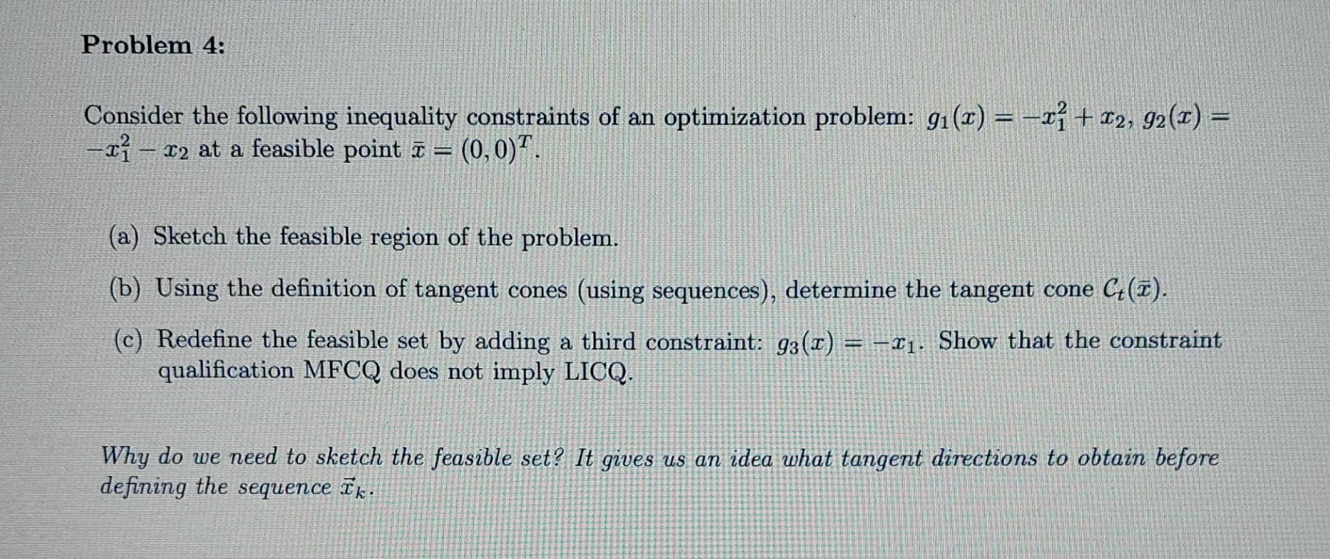Solved Problem 4: Consider the following inequality | Chegg.com