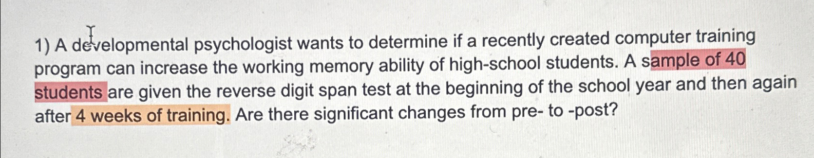 Solved are there significant changes from pre-to-post | Chegg.com