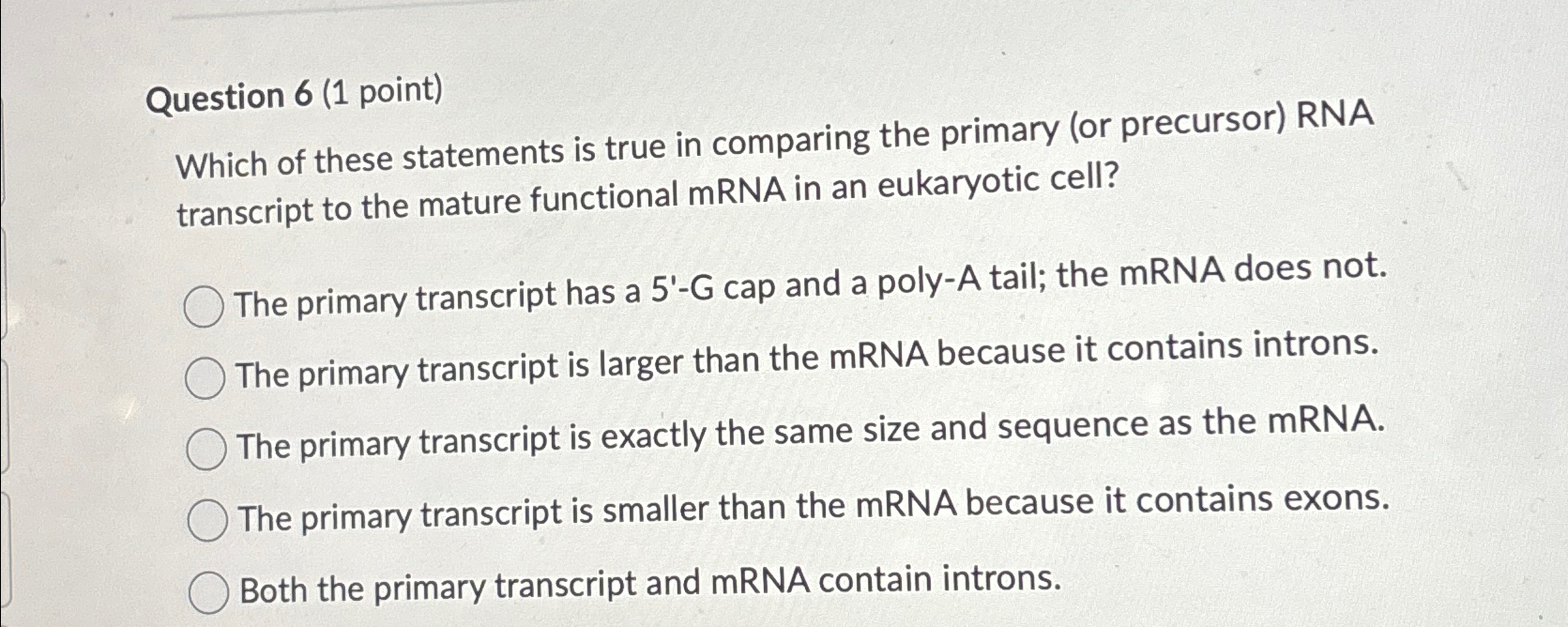 Solved Question 6 (1 ﻿point)Which of these statements is | Chegg.com