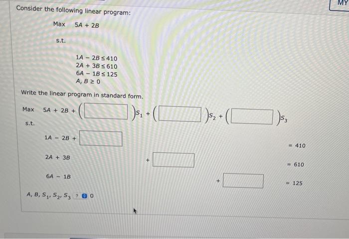 Solved Consider the following linear program: Max s.t. | Chegg.com