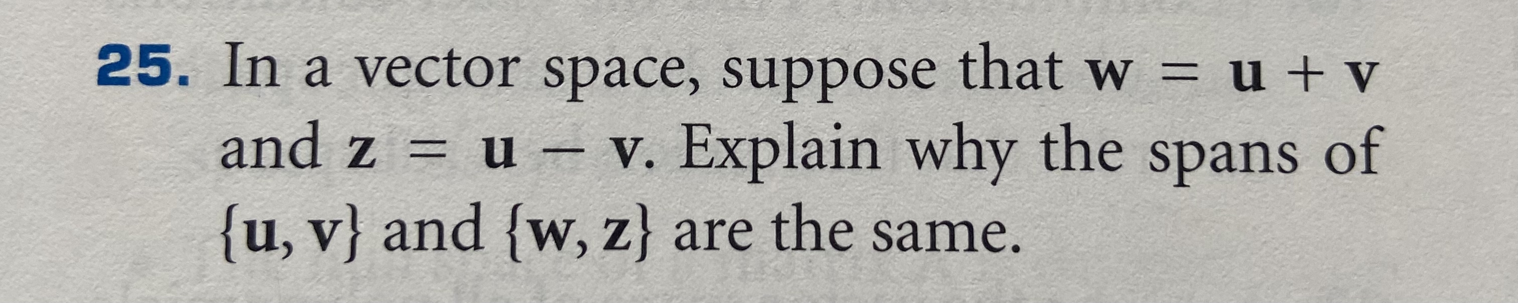 Solved In a vector space, suppose that w=u+v ﻿and z=u-v. | Chegg.com