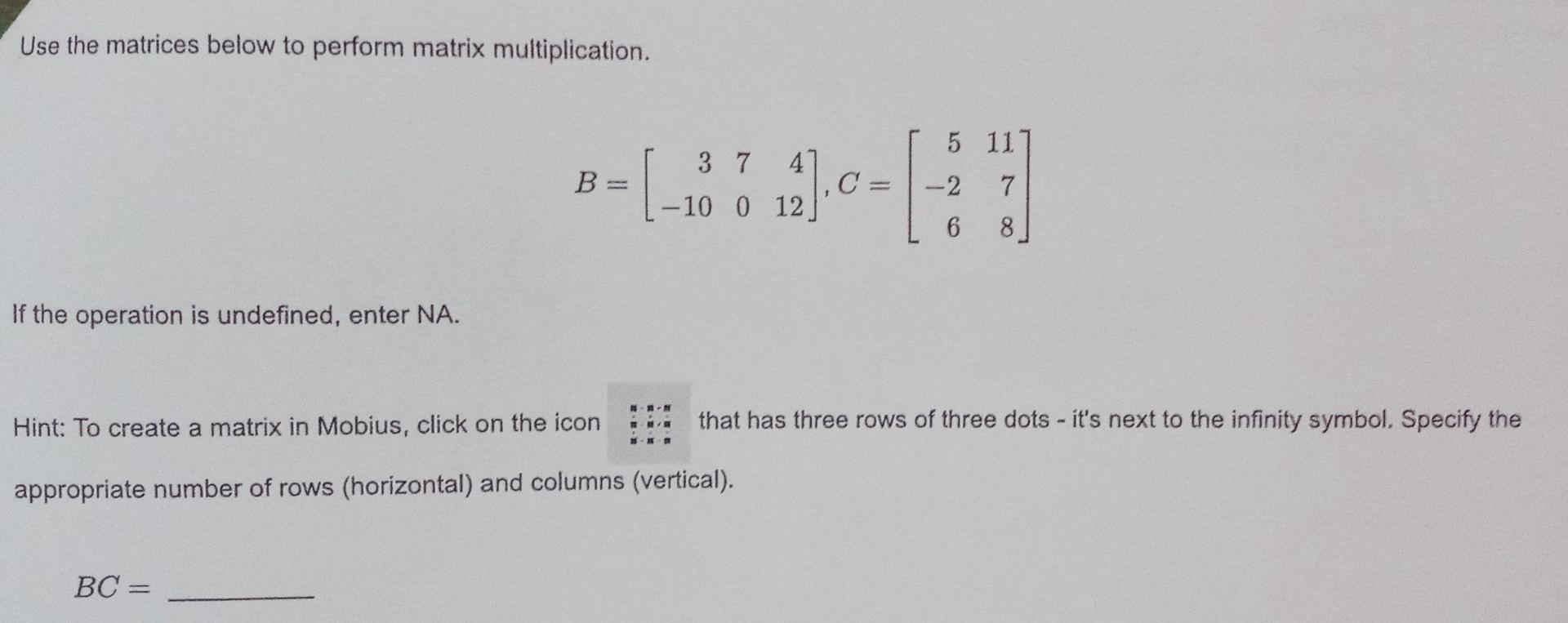 Solved Use the matrices below to perform matrix | Chegg.com