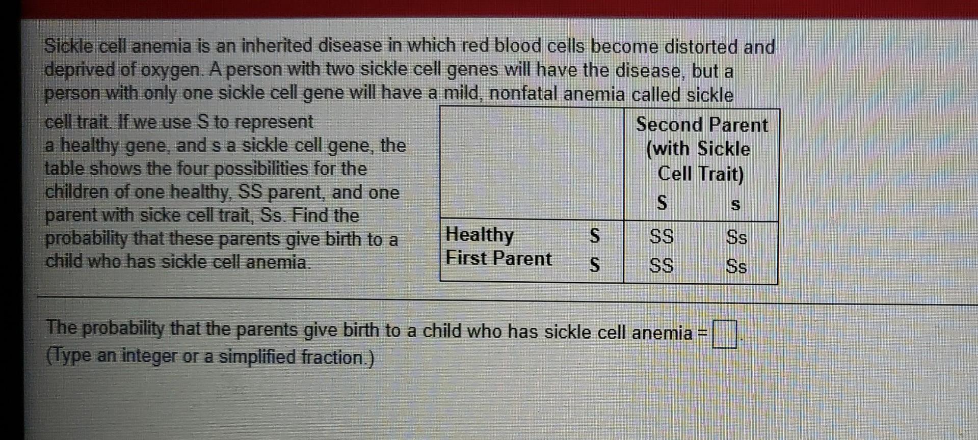 Solved Sickle cell anemia is an inherited disease in which | Chegg.com