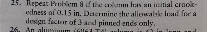 Solved 25. Repeat Problem 8 if the column has an inital | Chegg.com