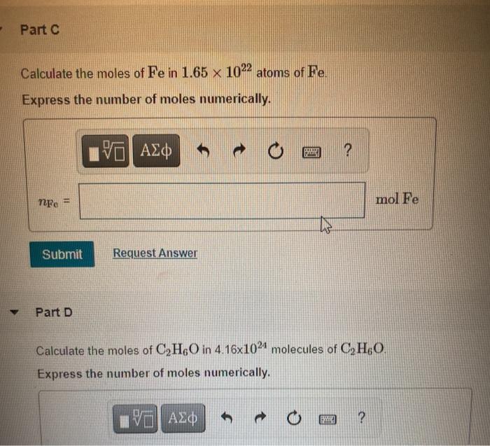 Solved Part 0 Calculate the moles of Fe in 1.65 x 1022 atoms | Chegg.com