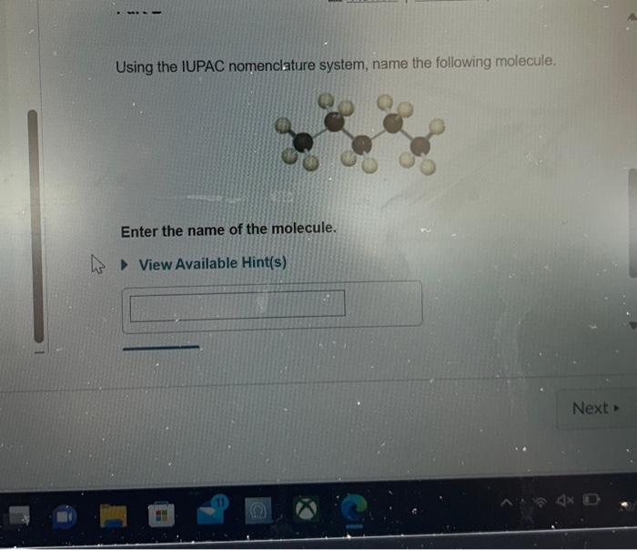 Solved Using the IUPAC nomenclature system, name the | Chegg.com