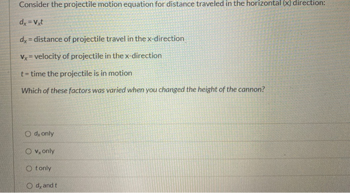 Solved Consider the projectile motion equation for distance | Chegg.com