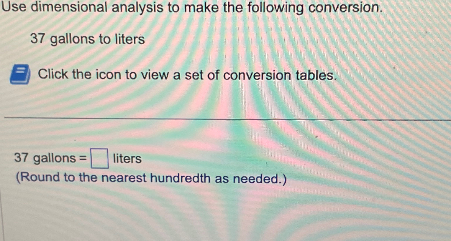 Solved Use dimensional analysis to make the following | Chegg.com