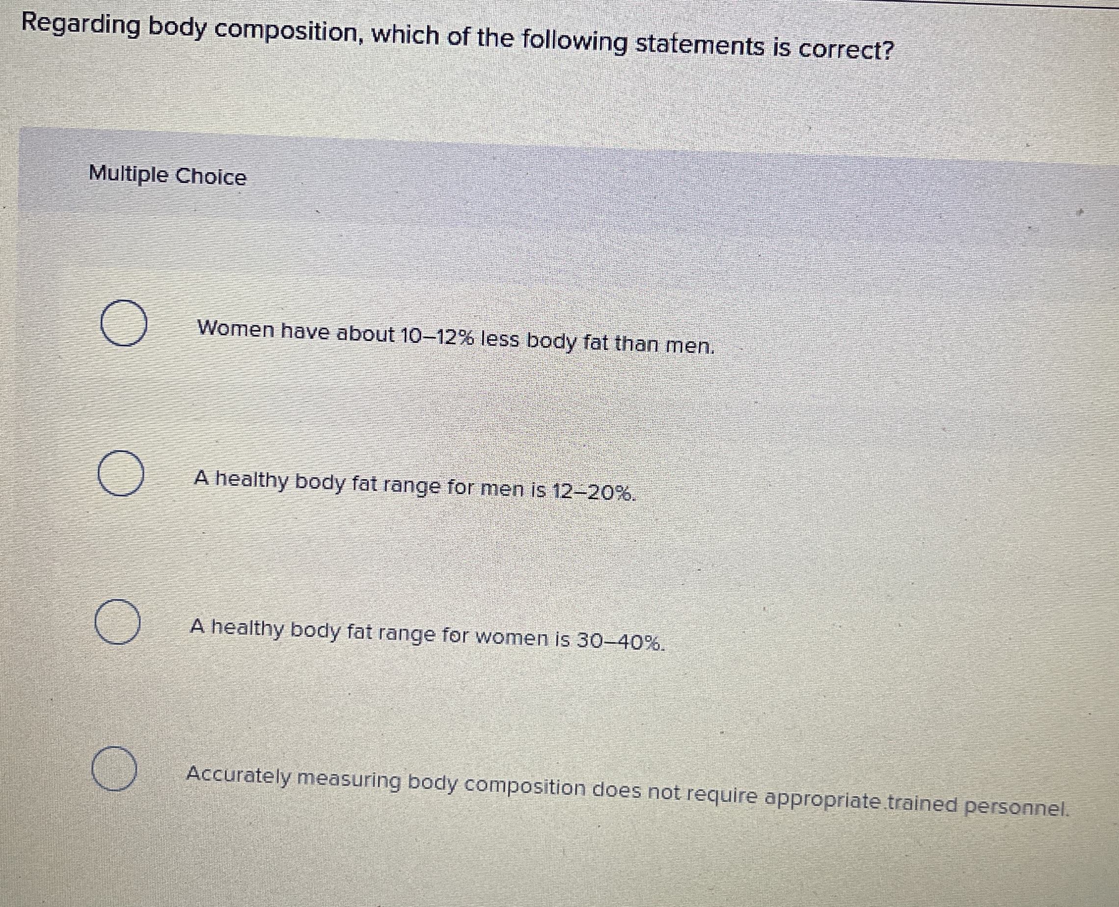 Solved Regarding body composition, which of the following | Chegg.com