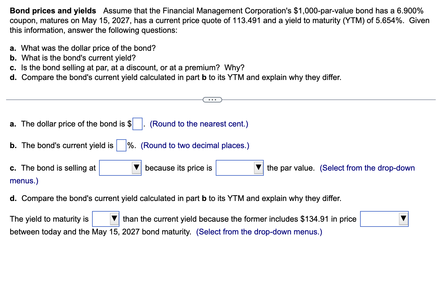 Solved Bond prices and yields Assume that the Financial | Chegg.com