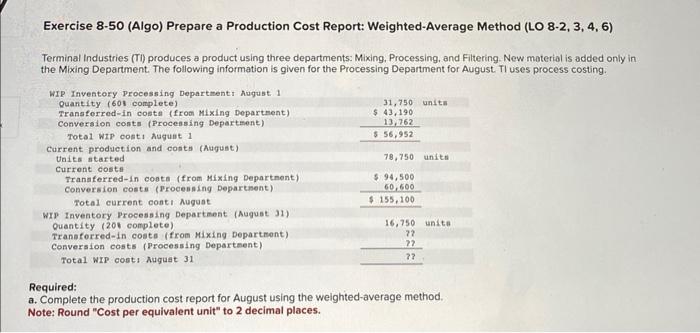 [Solved]: Exercise 8-50 (Algo) Prepare a Production Cost Re
