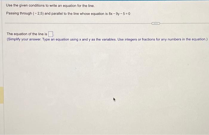 Solved passing through (-2,5) and parallel to the line whose | Chegg.com