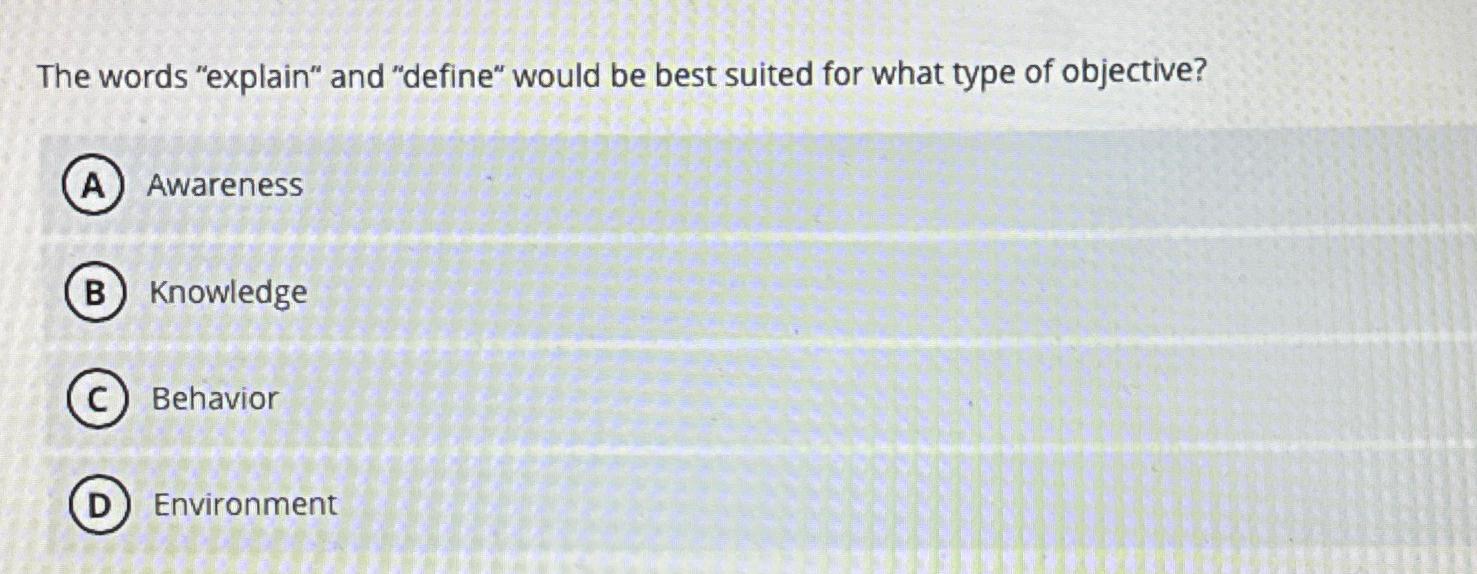 Solved The words "explain" and "define" would be best suited | Chegg.com