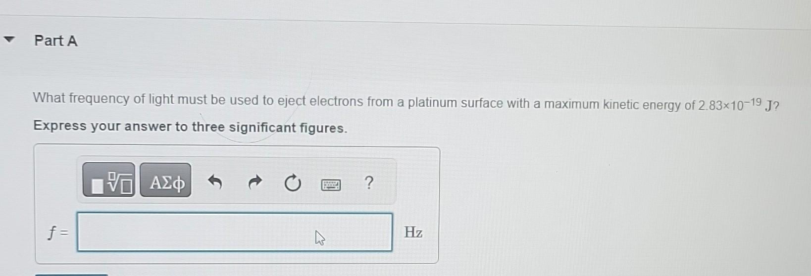 Solved The work function of platinum is 6.35eVWhat frequency | Chegg.com