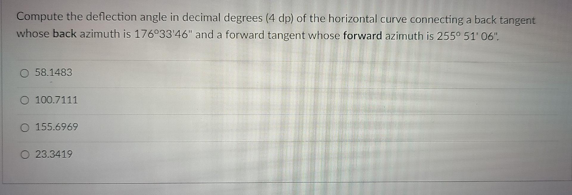 Solved Compute the deflection angle in decimal degrees (4 | Chegg.com