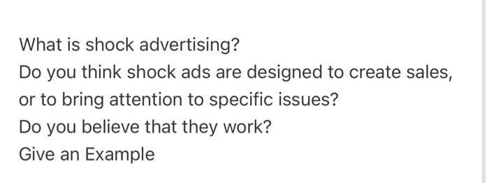 Solved What is shock advertising? Do you think shock ads are | Chegg.com