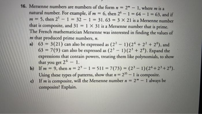 Solved 16. Mersenne numbers are numbers of the form n=2m−1, | Chegg.com