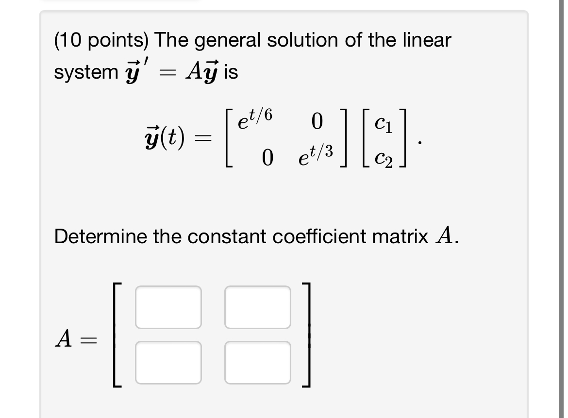 Solved (10 ﻿points) ﻿The general solution of the linear | Chegg.com