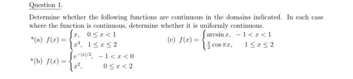 Solved Determine whether the following functions are | Chegg.com